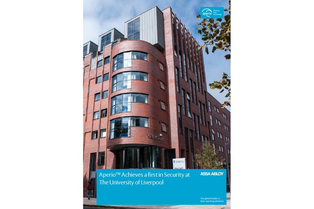 Aperio® Achieves a first in Security at The University of Liverpool ...