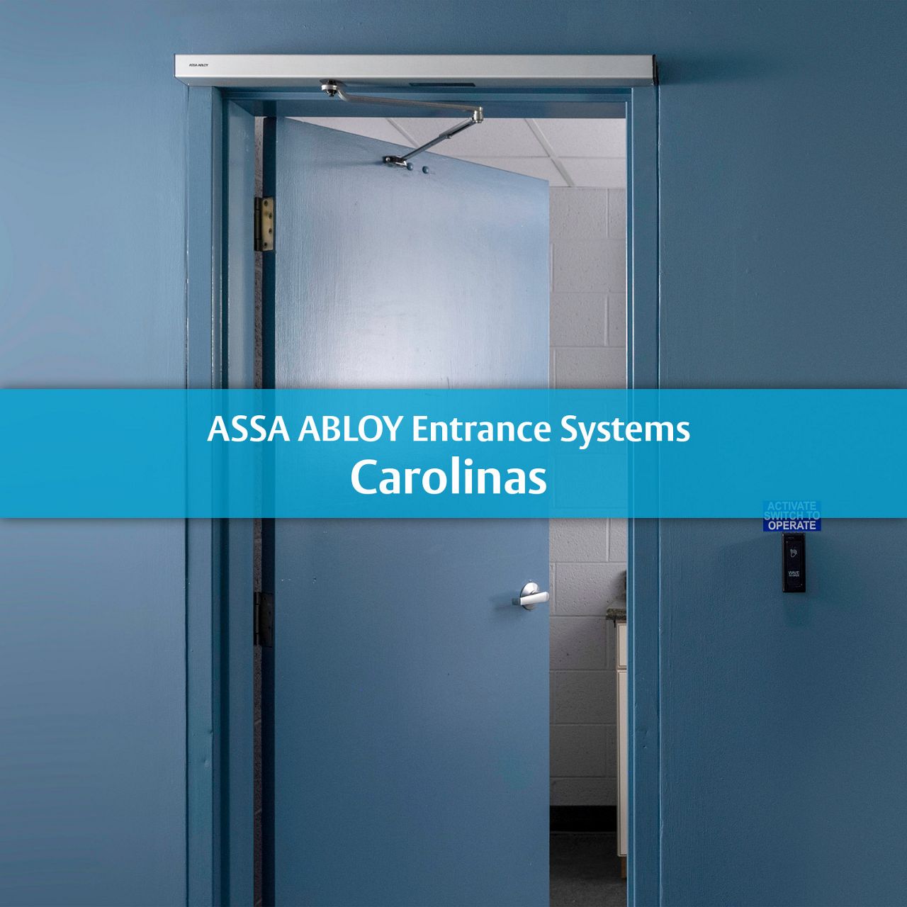 Automatic Doors | Carolinas | ASSA ABLOY