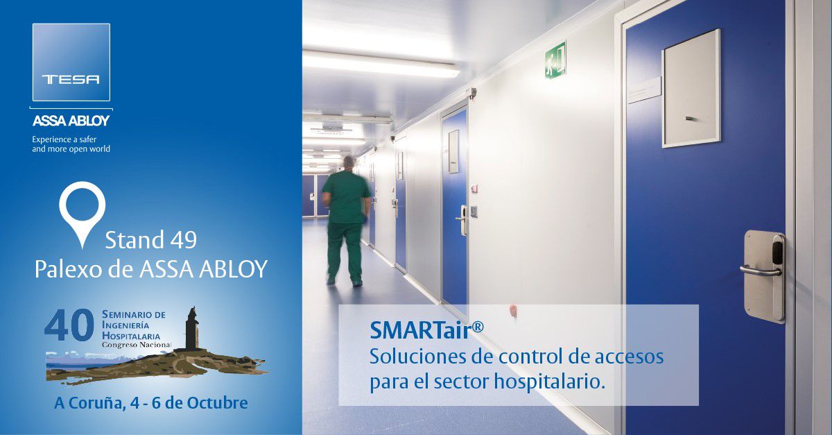 TESA ASSA ABLOY presente en Congreso Ingeniería Hospitalaria con ...
