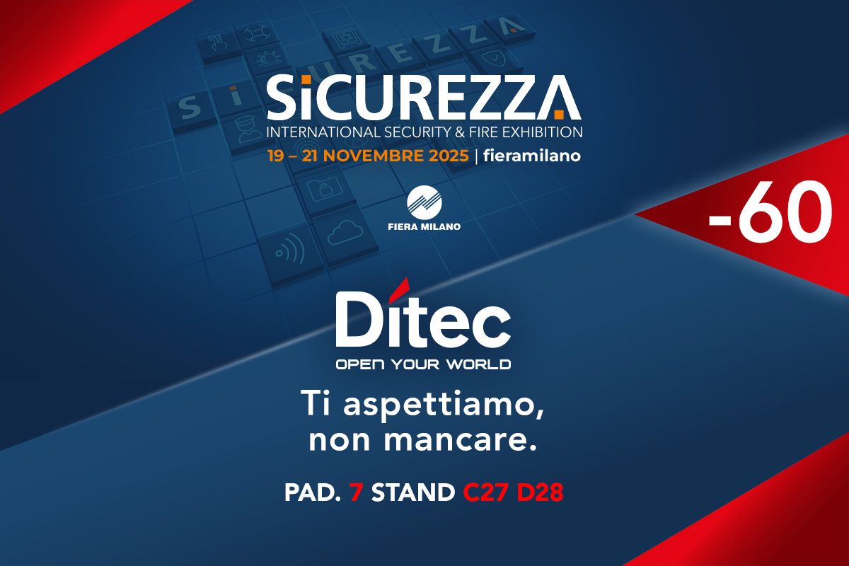 Inizia il conto alla rovescia per Sicurezza 2025, non mancare allo stand Ditec! | Ditec