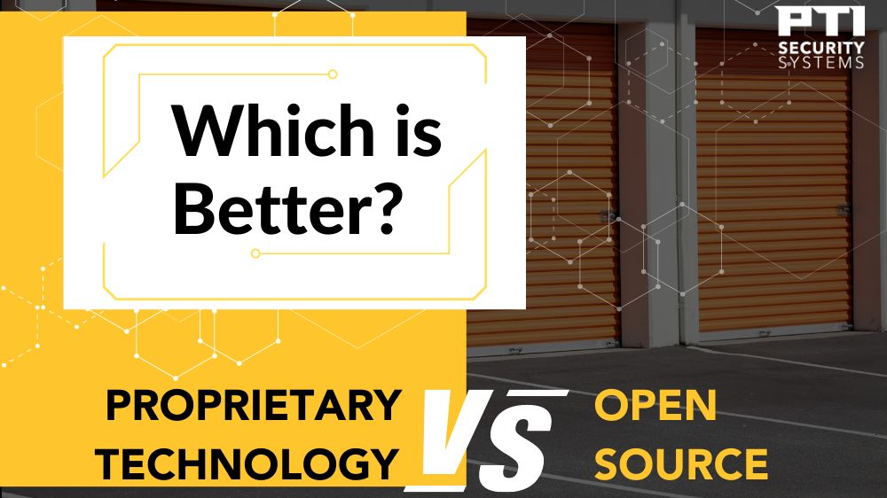 Proprietary vs. Open Technology | PTI Security Systems