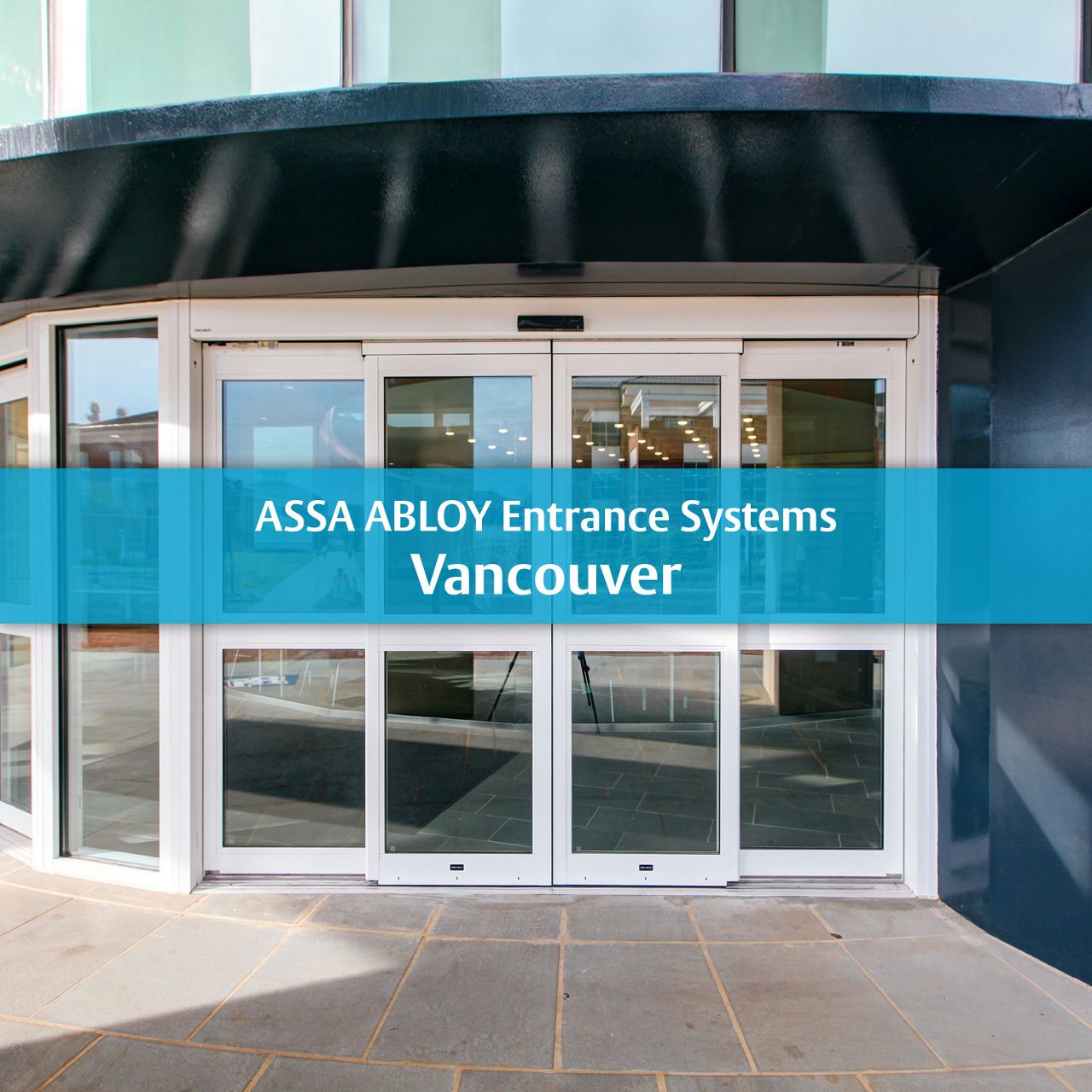 Automatic Doors | Vancouver | ASSA ABLOY